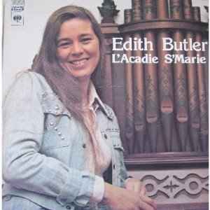 Edith Butler – L'acadie S'Marie – Puce Rock